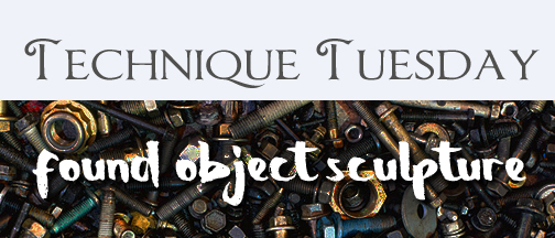 Technique Tuesday: Found Object Sculpture – Principle Gallery